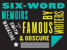'Six Word Memoirs' tell big stories - The World from PRX