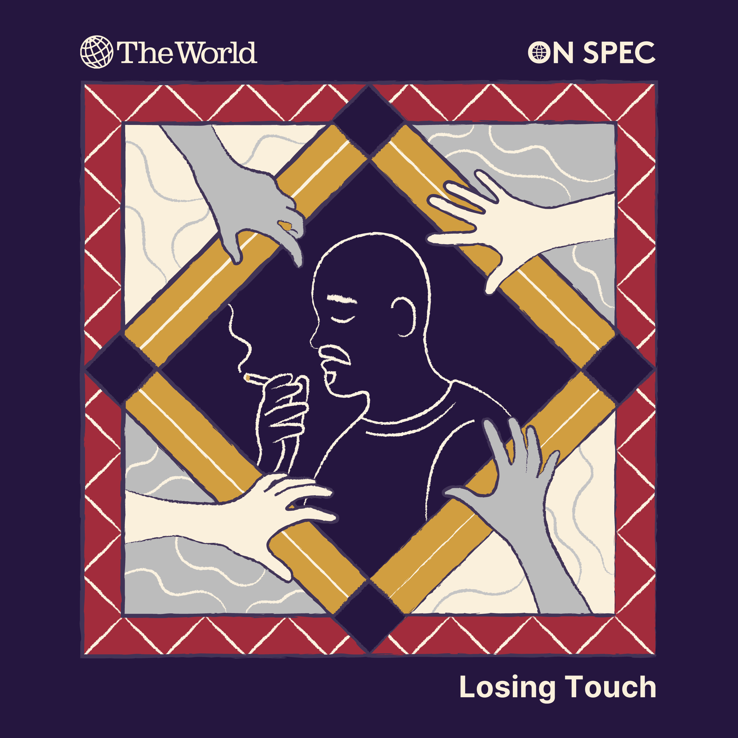 Episode 3: Losing Touch - The World from PRX